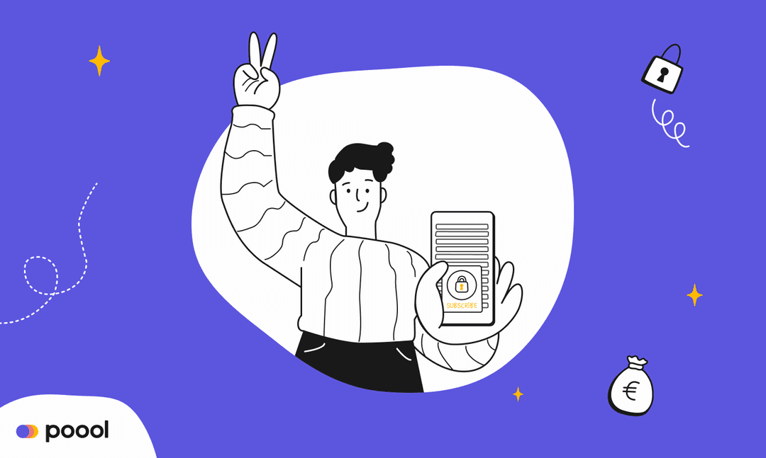 Poool Subscribe | The Subscription Management Platform for content creators